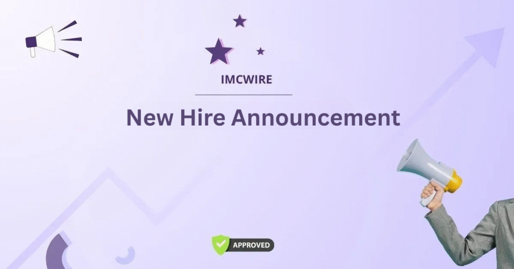 IMCWire New Hire Announcement A Step Forward in Innovation